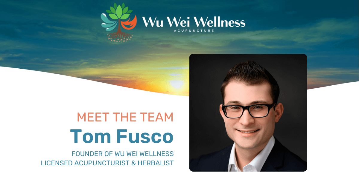Tom Fusco | Wu Wei Wellness